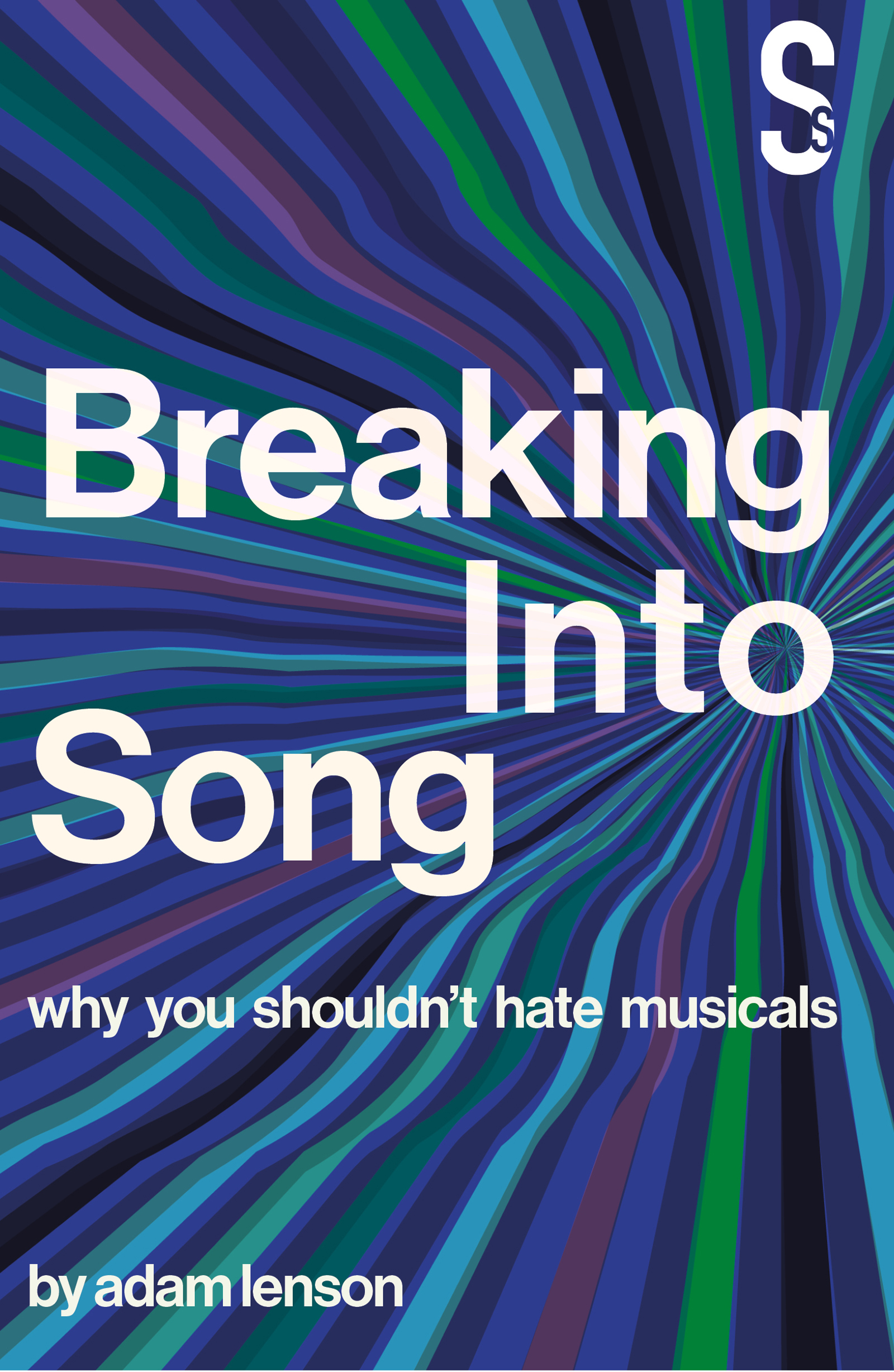 Breaking Into Song by Adam Lenson (eBook) | Salamander Street
